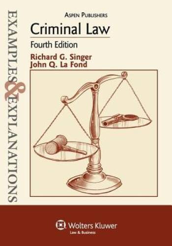 Criminal Law (The Examples & Explanations Series), 4e - Paperback ...