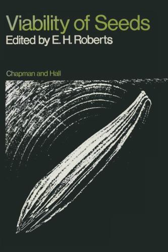 Viability of Seeds by E. H. Roberts (2011, Trade Paperback) for sale ...