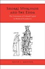 SNORRI STURLUSON AND THE EDDA: THE CONVERSION OF CULTURAL By Kevin ...