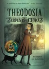 Theodosia and the Serpents of Chaos - Paperback By LaFevers, R. L ...