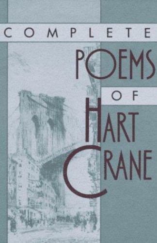 Complete Poems of Hart Crane by Hart Crane (1993, Trade Paperback) for ...