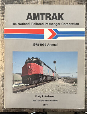 Amtrak The National Railroad Passenger Corporation 1978-1979 Annual by ...