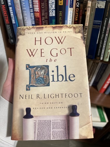 How We Got the Bible - Hardcover By Neil R. Lightfoot | eBay