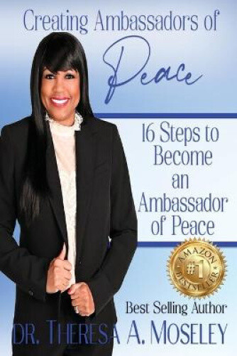 Creating Ambassadors of Peace: 16 Steps to Become an Ambassador of ...