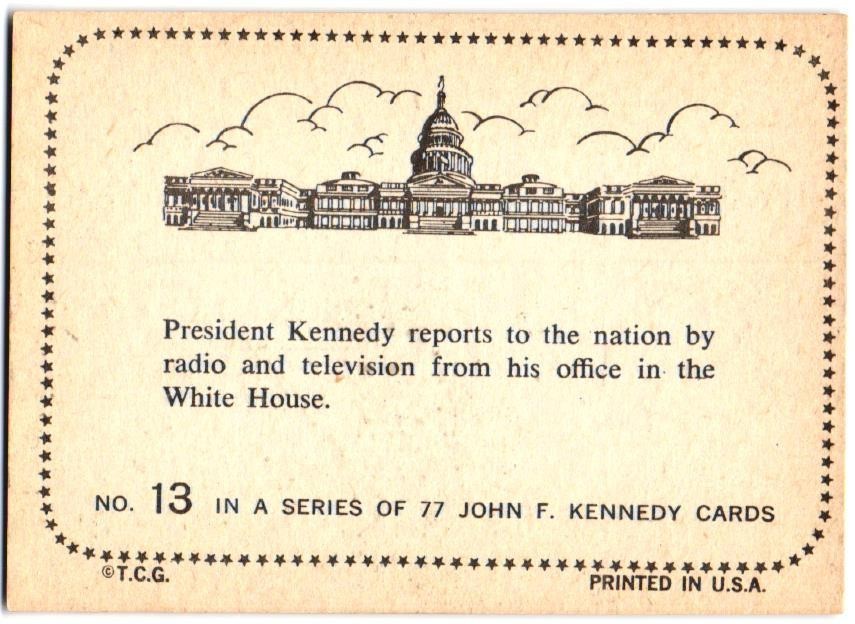 1964 Topps JFK Cards #13 President Kennedy reports to the nation (A) | eBay