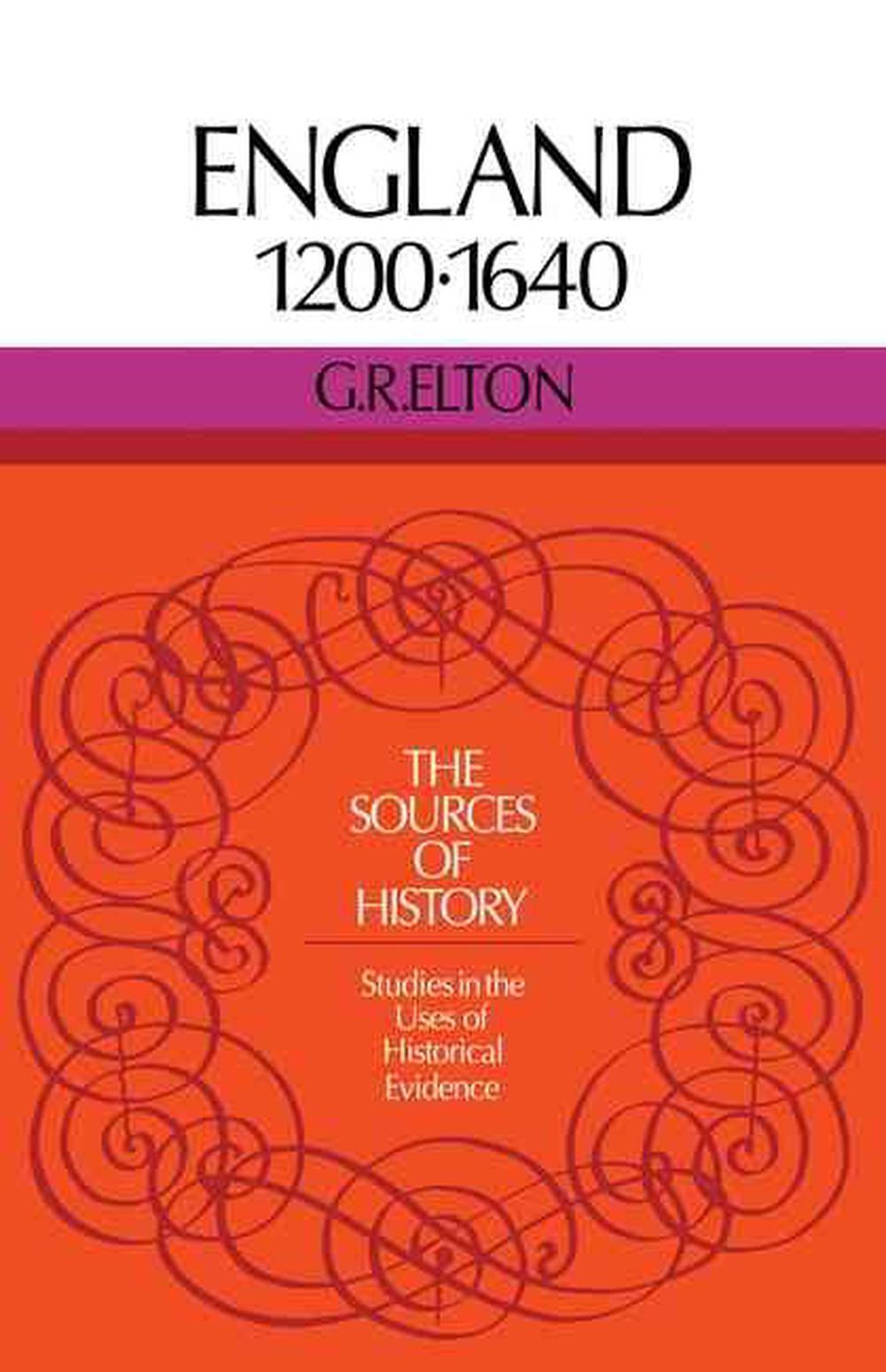 England 12001640 by G.R. Elton (English) Paperback Book 9780521291521 ...
