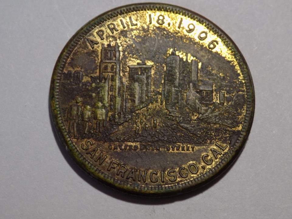 HK-341 - 1906 SAN FRANCISCO EARTHQUAKE & FIRE So-Called Dollar | eBay