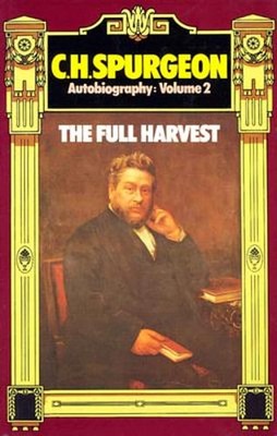 C. H. Spurgeon Autobiography Vol 2 by Charles Haddon Spurgeon: Used ...