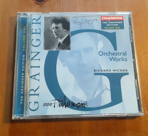 Percy Grainger Orchestral Vol 1 -Hickox 1996 Chandos -The Grainger ...