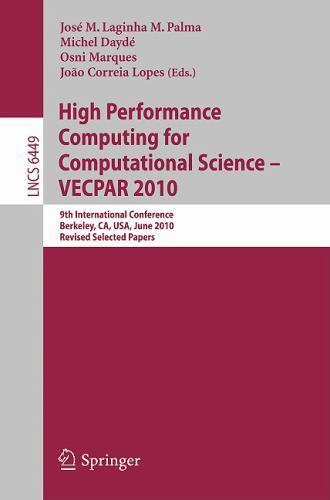 Lecture Notes in Computer Science Ser.: High Performance Computing for ...