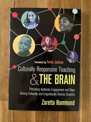 Culturally Responsive Teaching and the Brain: Promoting Authentic ...