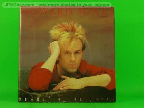 HOWARD JONES PEARL IN THE SHELL (POSTER SLEEVE) (146) 2 Track 7" Single ...