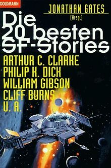 Die zwanzig (20) besten SF- Stories. von Jonathan Gates | Buch ...
