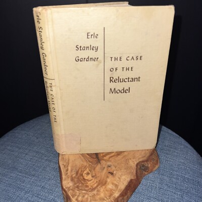 Vintage Erle Stanley Gardner The Case of the Reluctant model Hard Cover ...