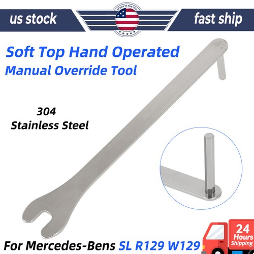 For Mercedes W129 R129 Soft Top Hand Manual Operated Override Tool ...