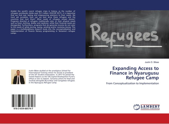 Expanding Access to Finance in Nyarugusu Refugee Camp von Justin D ...