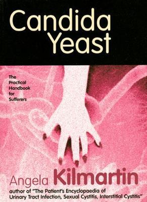 Candida Yeast, Paperback by Kilmartin, Angela, Brand New, Free shipping ...