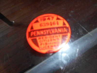 1946 PA Pennsylvania FISHING LICENSE BUTTON Pin Pinback Badge Resident ...