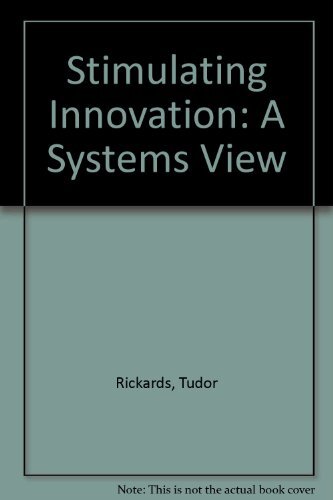 Stimulating Innovation: A Systems View By Tudor Rickards 9780861875122 ...