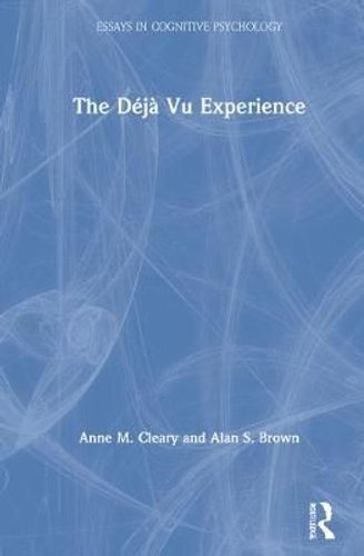The Déjà Vu Experience by Cleary, Anne M. 9780367273194 | Brand New ...