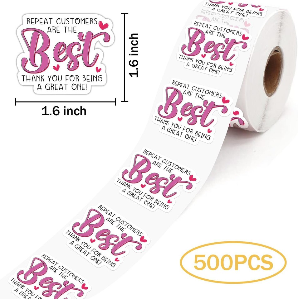 500 Repeat Customers are The Best roll stickers business shop store ...