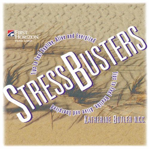 Stressbusters : Tips to Feel Healthy, Alive and Energized by Katherine ...