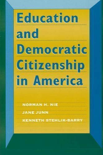Education and Democratic Citizenship in America by Kenneth Stehlik ...