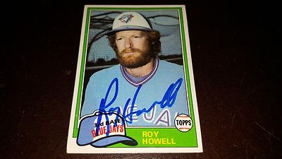 ROY HOWELL SIGNED 1981 TOPPS CARD AUTOGRAPHED | eBay