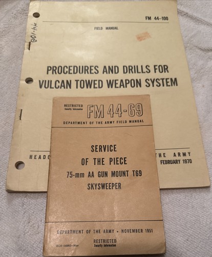 FM 44-100 - 69 Service 75-mm AA Gun Mount T69 Skysweeper, Vulcan Towed ...