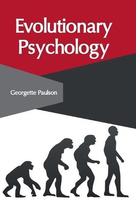 Evolutionary Psychology by Georgette Paulson (English) Hardcover Book ...