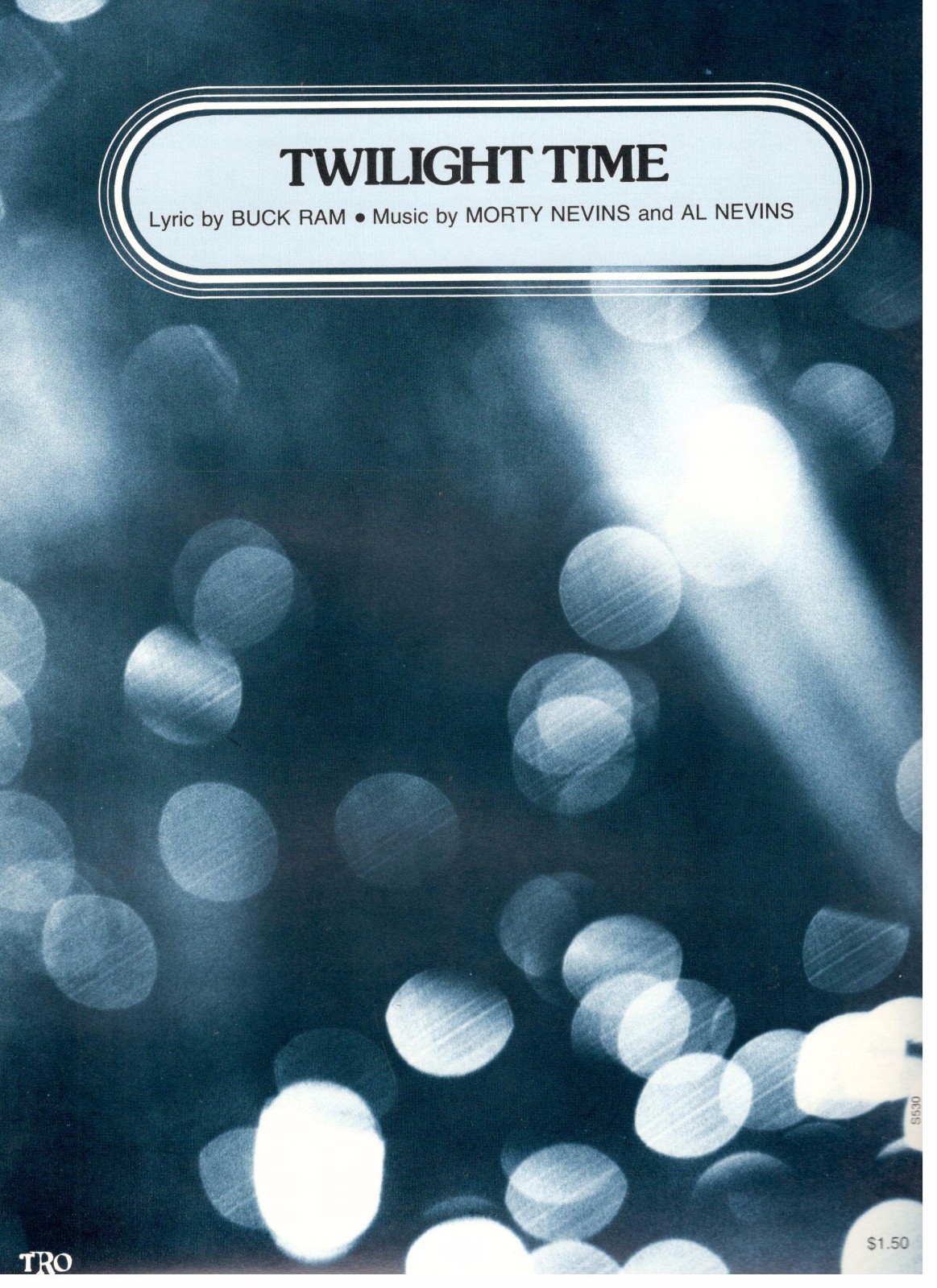 "TWILIGHT TIME" PIANO/VOCAL/GUITAR W/CHORDS SHEET MUSIC-1972-RARE-BRAND ...