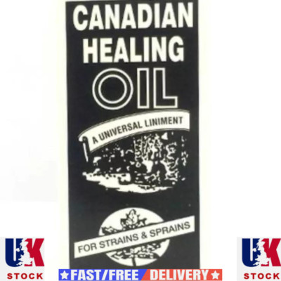 CANADIAN HEALING OIL - Rheumatism, Muscular aches A Universal Liniment ...