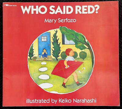 Who Said Red? (BIG BOOK) By Mary Serfozo *Great Condition ...