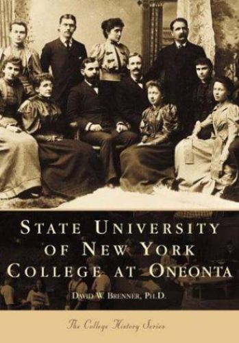 State University of New York : College at Oneonta, Paperback by Brenner ...