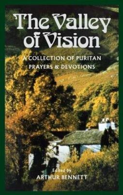 Valley of Vision by Arthur G Bennett: New 9780851512280| eBay
