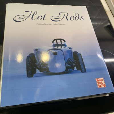 Hot Rods by Peter Vincent | Book | German Edition Excellent | eBay UK