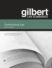 GILBERT LAW SUMMARIES ON CONSTITUTIONAL LAW, 31ST By Jesse Choper Mint ...