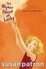 The Higher Power of Lucky - Paperback By Patron, Susan - ACCEPTABLE ...