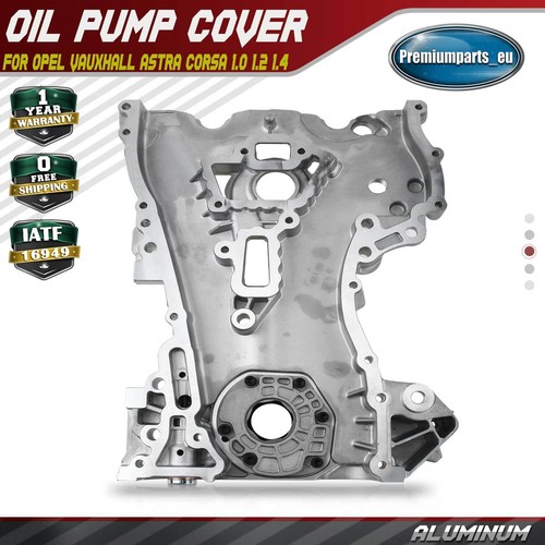 Timing Gear Housing Oil Pump Cover for Opel Vauxhall Agila Astra Corsa ...