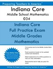 Indiana Core Middle School Mathematics 034: Indiana CORE 034 Exam by In ...