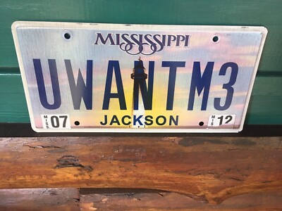 Vanity license plates 2012 Mississippi UWANTM3. “You Want Me” | eBay
