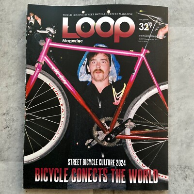 LOOP Magazine Vol.32 WORLD STREET BICYCLE CULTURE Japanese Book Japan U ...
