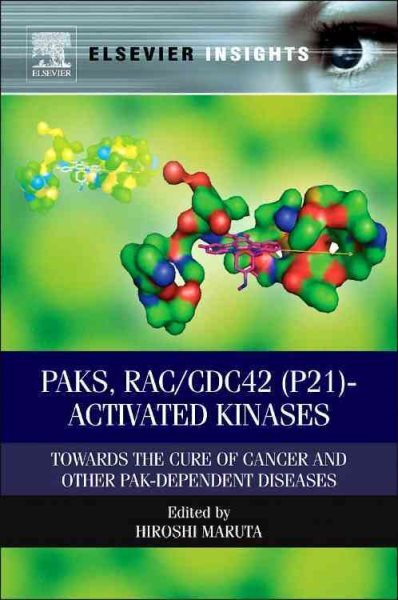 PAKs, RAC/CDC42 (p21)-Activated Kinases : Towards the Cure of Cancer ...