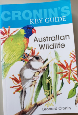 Cronin's Key Guide to Australian Wildlife by Leonard Cronin PB ...