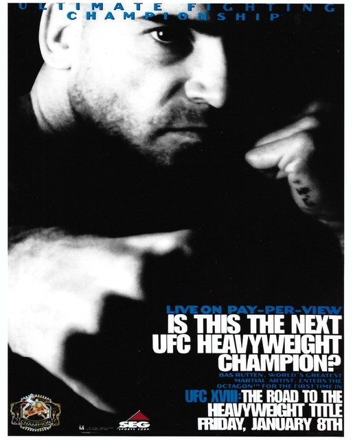 Bas Rutten UFC 18 Poster 8x10 Photo 1999 MMA SEG Picture Hall of Fame ...