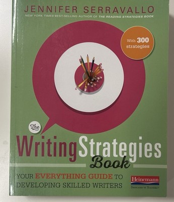 The Writing Strategies Book 300 Strategies K-8 Teacher By Jennifer ...