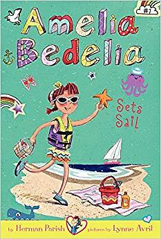 Herman Parish - Amelia Bedelia Chapter Book #7 Amelia Bedelia Sets S ...