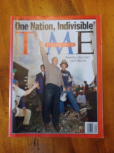 TIME Magazine SPECIAL ISSUE September 24, 2001 ONE NATION, INDIVISIBLE ...