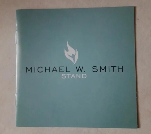 Stand by Michael W. Smith (CD, Reunion) Contemporary Christian Pop Rock ...