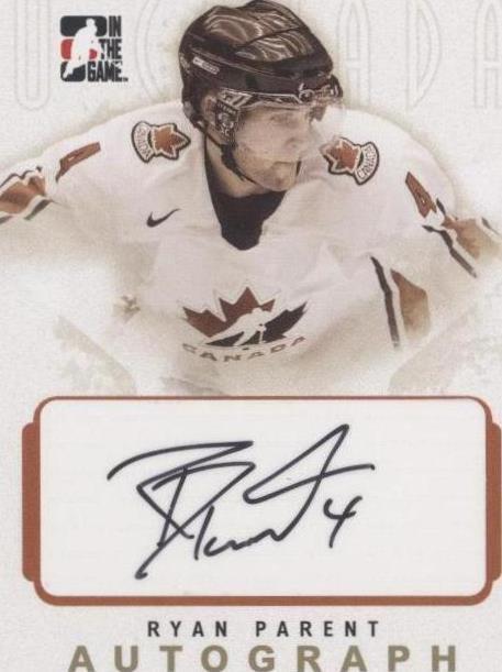 2007-08 In the Game O Canada - Autographs Ryan Parent #A-RP (AU, RC ...